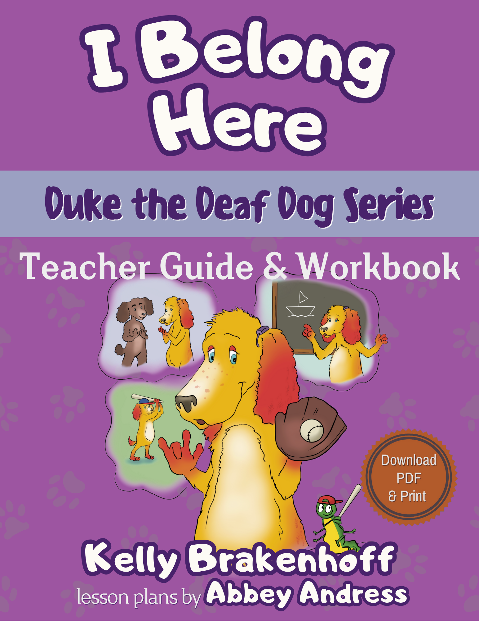 I Belong Here Teacher Guide and Workbook (Duke the Deaf Dog Chapter ...